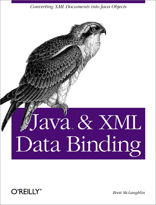 Java XML Data Binding O Reilly Media